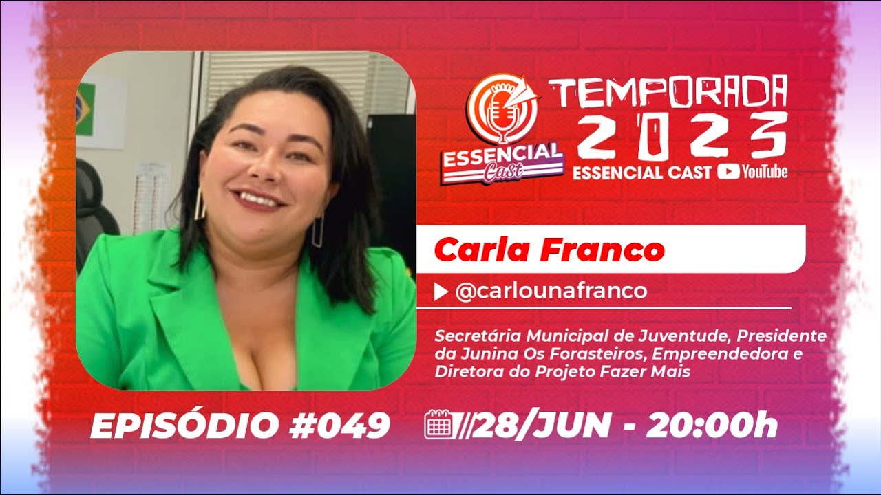 CARLA FRANCO - Essencial Cast #049 - YouTube