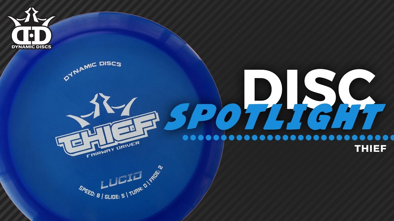 Dynamic Discs Thief - YouTube