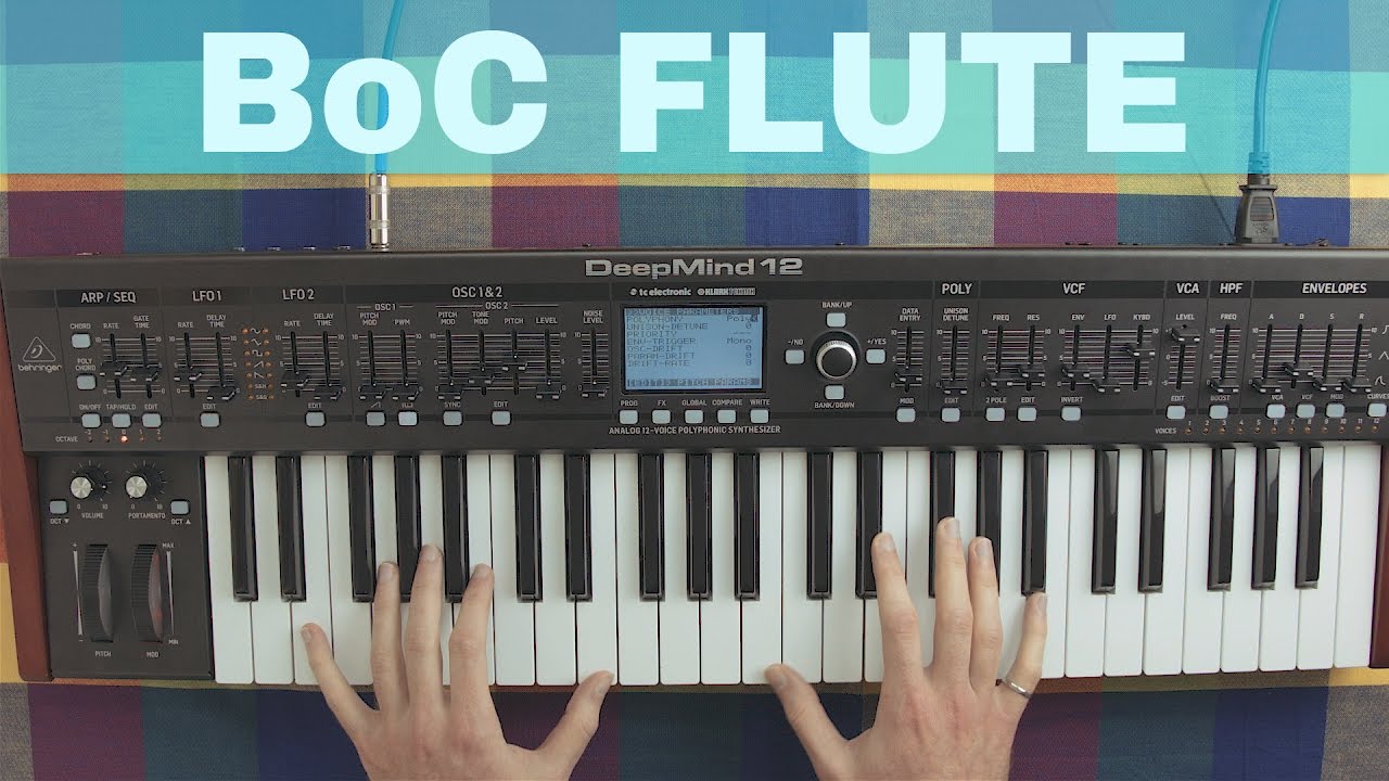 BEHRINGER DEEPMIND 12 BOARDS OF CANADA STYLE FLUTE SOUND DESIGN ...