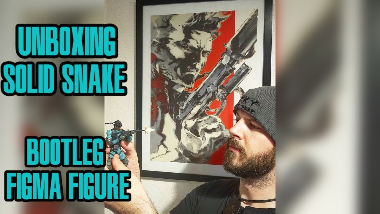 UNBOXING SOLID SNAKE / BOOTLEG FIGMA FIGURE - YouTube
