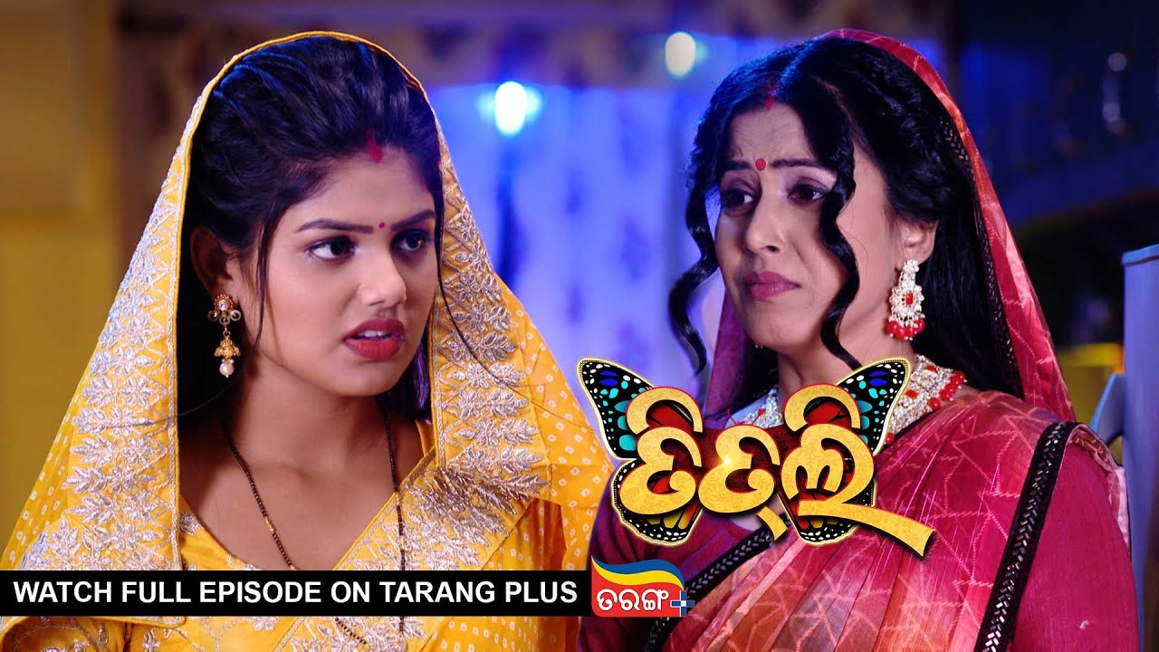 Titli | Ep-102 | 23rd Sept 2023 | Watch Full Episode Now On Tarang Plus ...