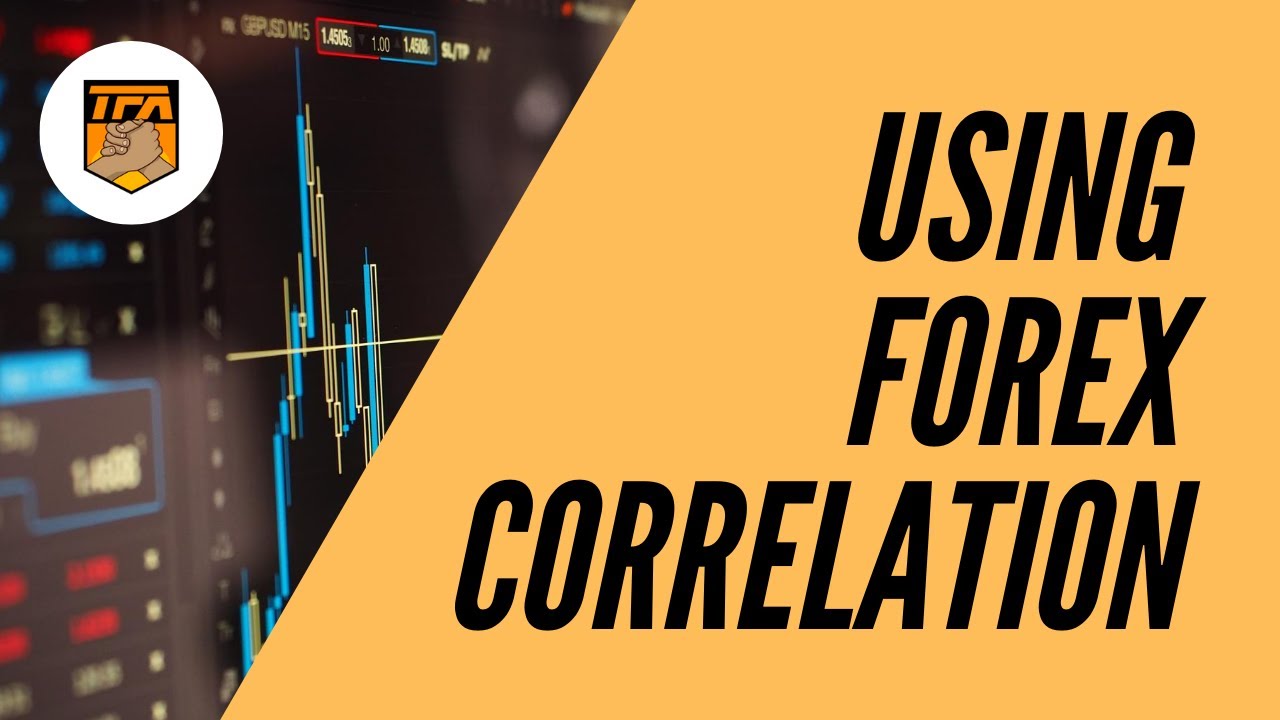 Using Forex Correlation In Your Trading Strategy - YouTube