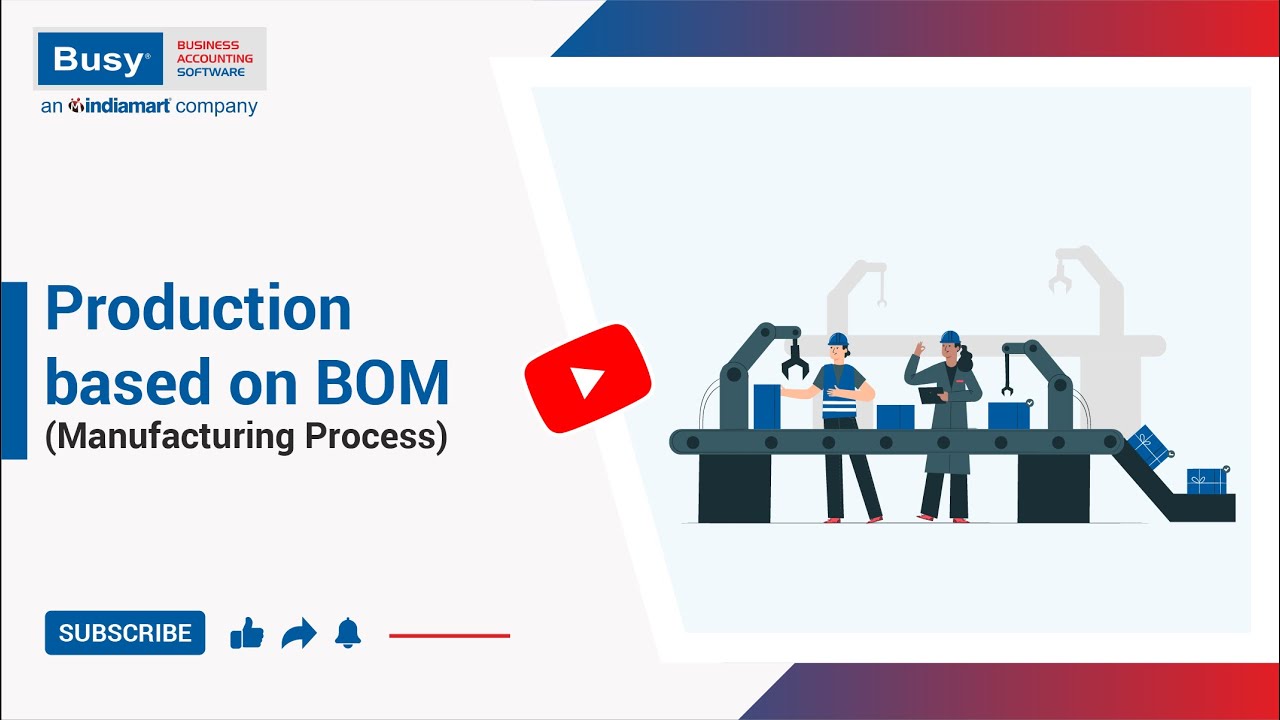 Process of Production on the basis of BOM (English) | Manufacturing ...
