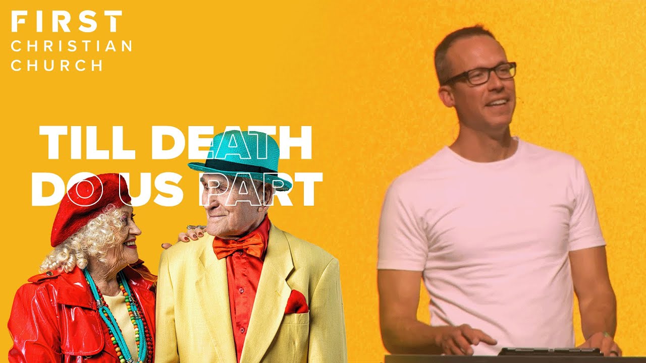 Till Death Do Us Part | Week 2 | Brian Talty - YouTube