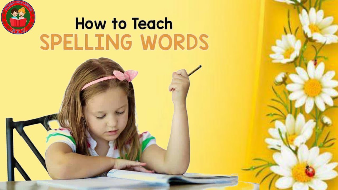 spelling words for kids|kids education|How to teach spelling|English ...