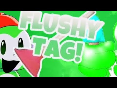 playing flushy tag!. for the first time - YouTube