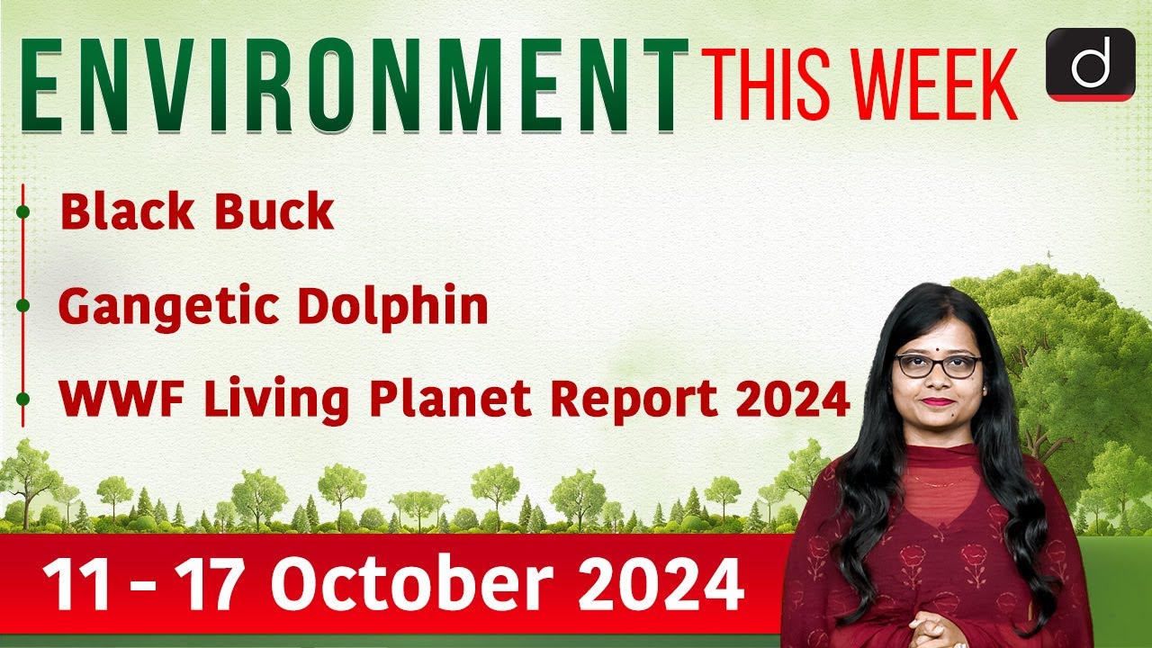 Environment This Week | Black Buck | Ganges Dolphin | WWF | Ecomark ...