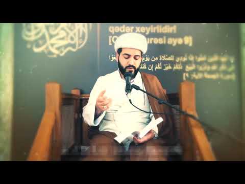Ramazan ayı sizə üz tutmaqdadır -Hacı Eldayaq Huseynov 2019