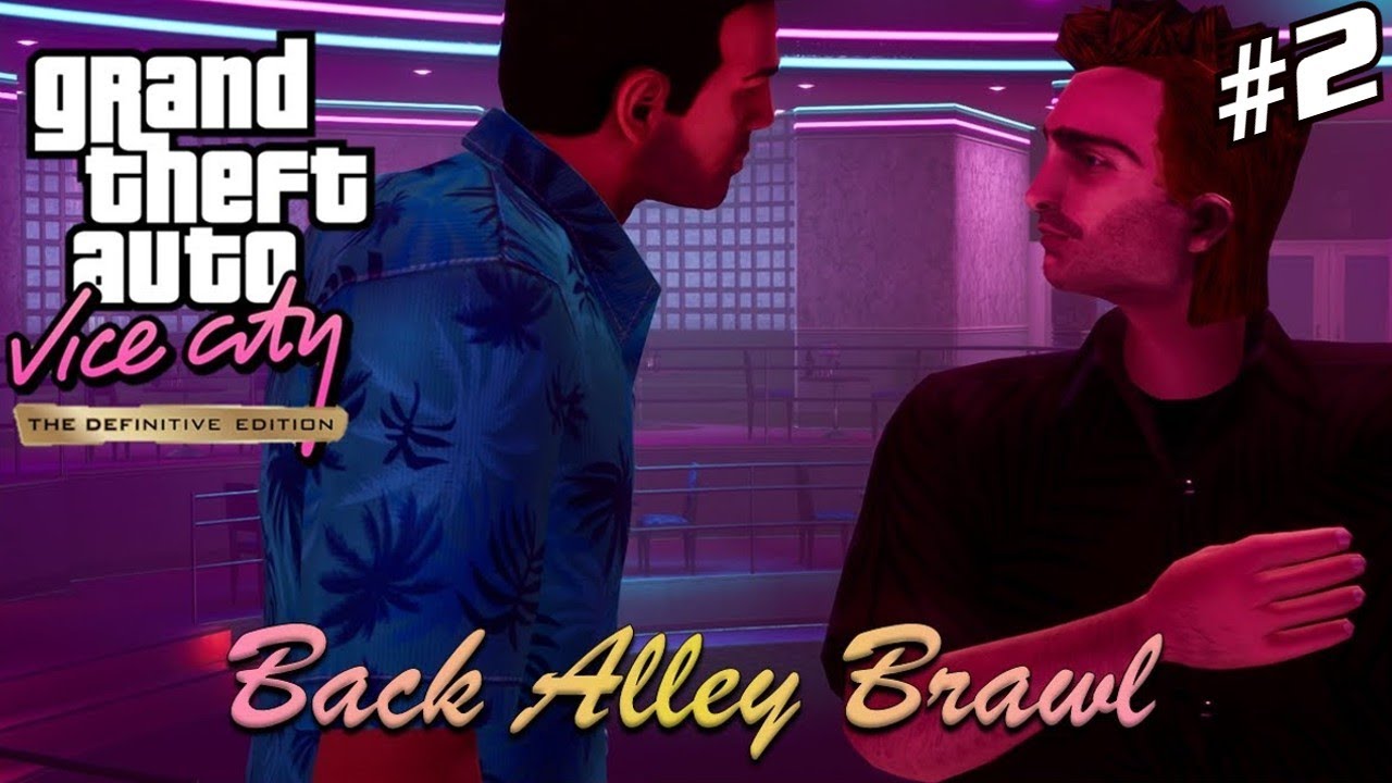 GTA Vice City The Definitive Edition - Back Alley Brawl Mission in 4k ...