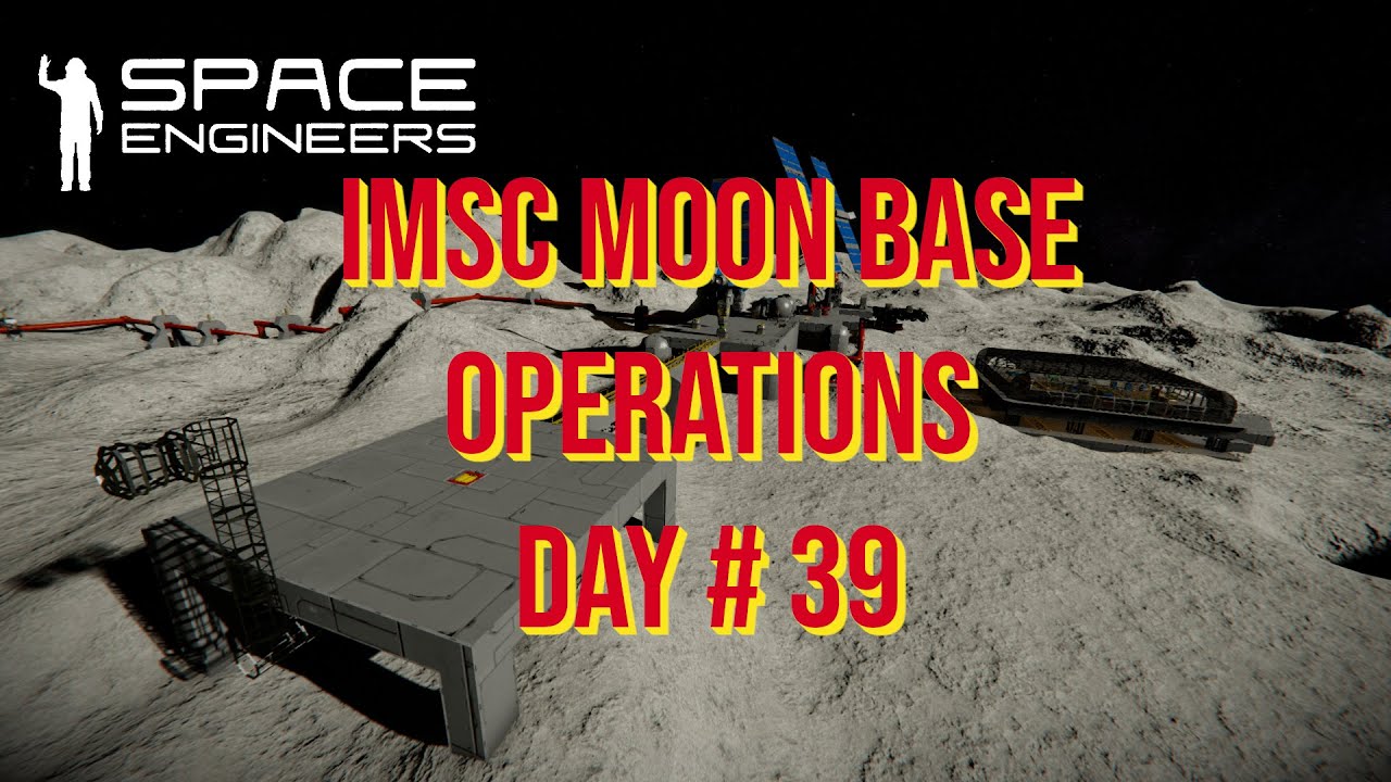 Space Engineers – Season 3 – Day # 39 IMSC Moon Base – Storage Room ...