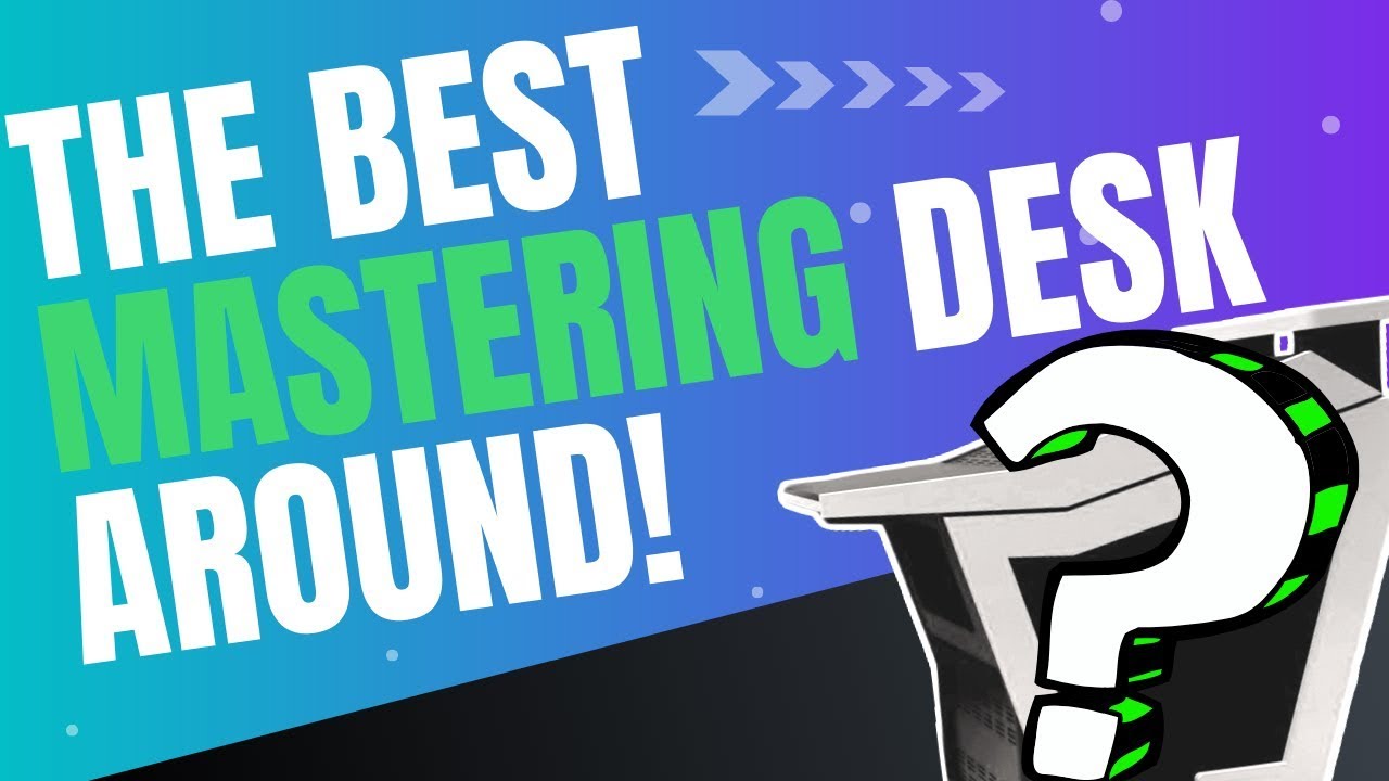 THE ULTIMATE MASTERING DESK!! | Streaky.com - YouTube