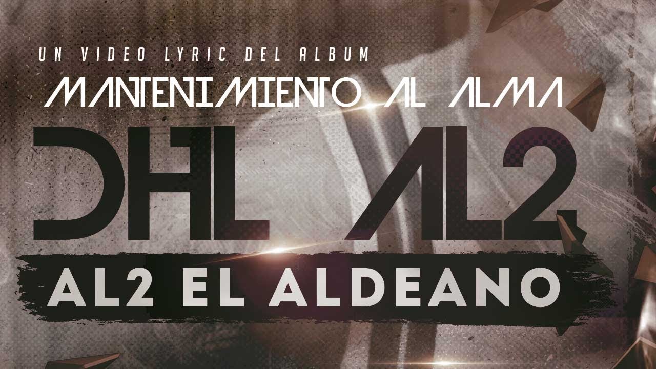 Al2 El Aldeano - DHL Al2 (con LETRA) - YouTube