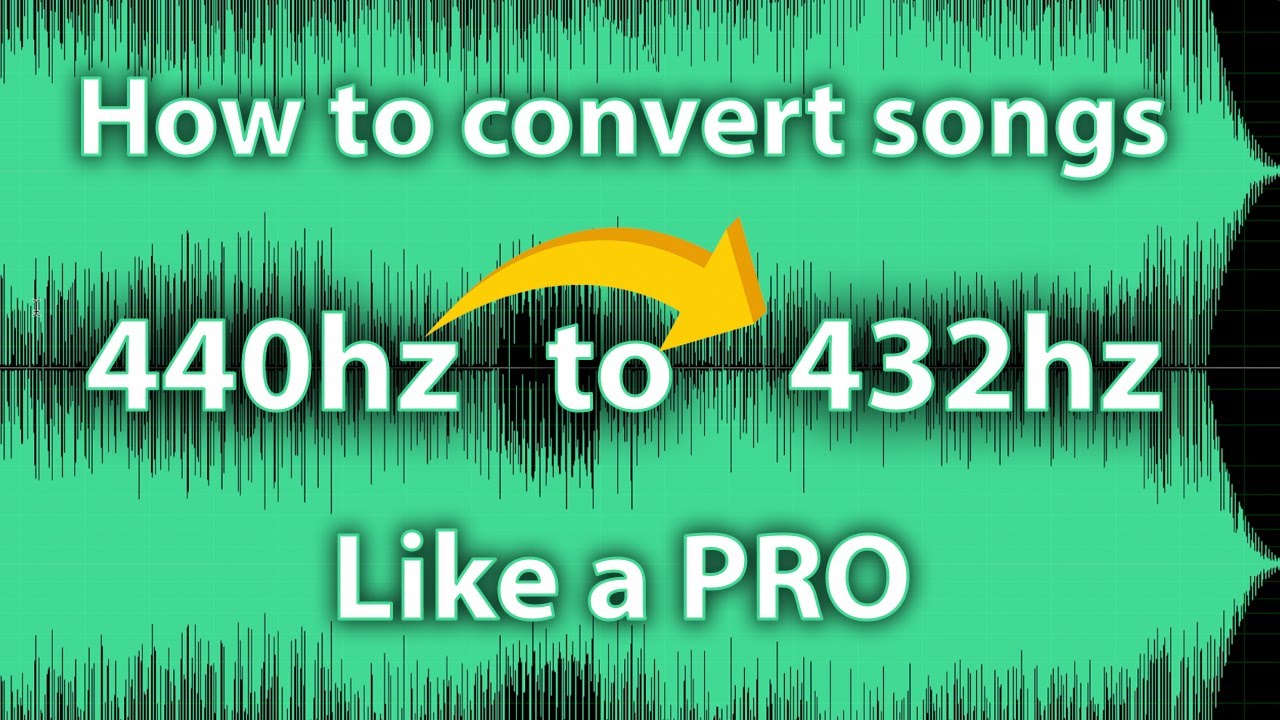 How to convert songs to 432hz - YouTube