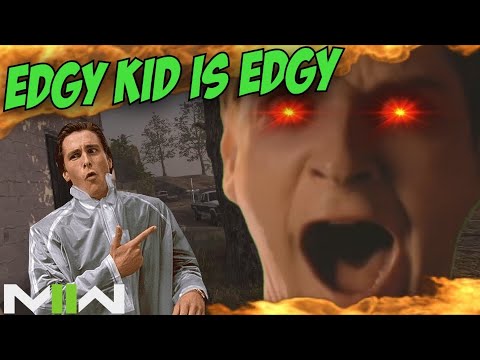 MW2 EDGY KID IS EDGY - YouTube