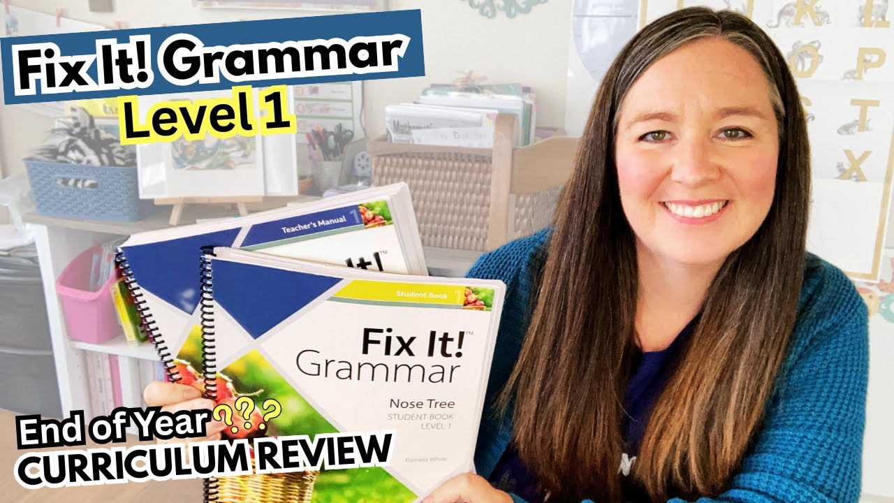 IEW Fix It! Grammar Level 1 Curriculum Review // IEW Fix It! Grammar Level 1 - YouTube