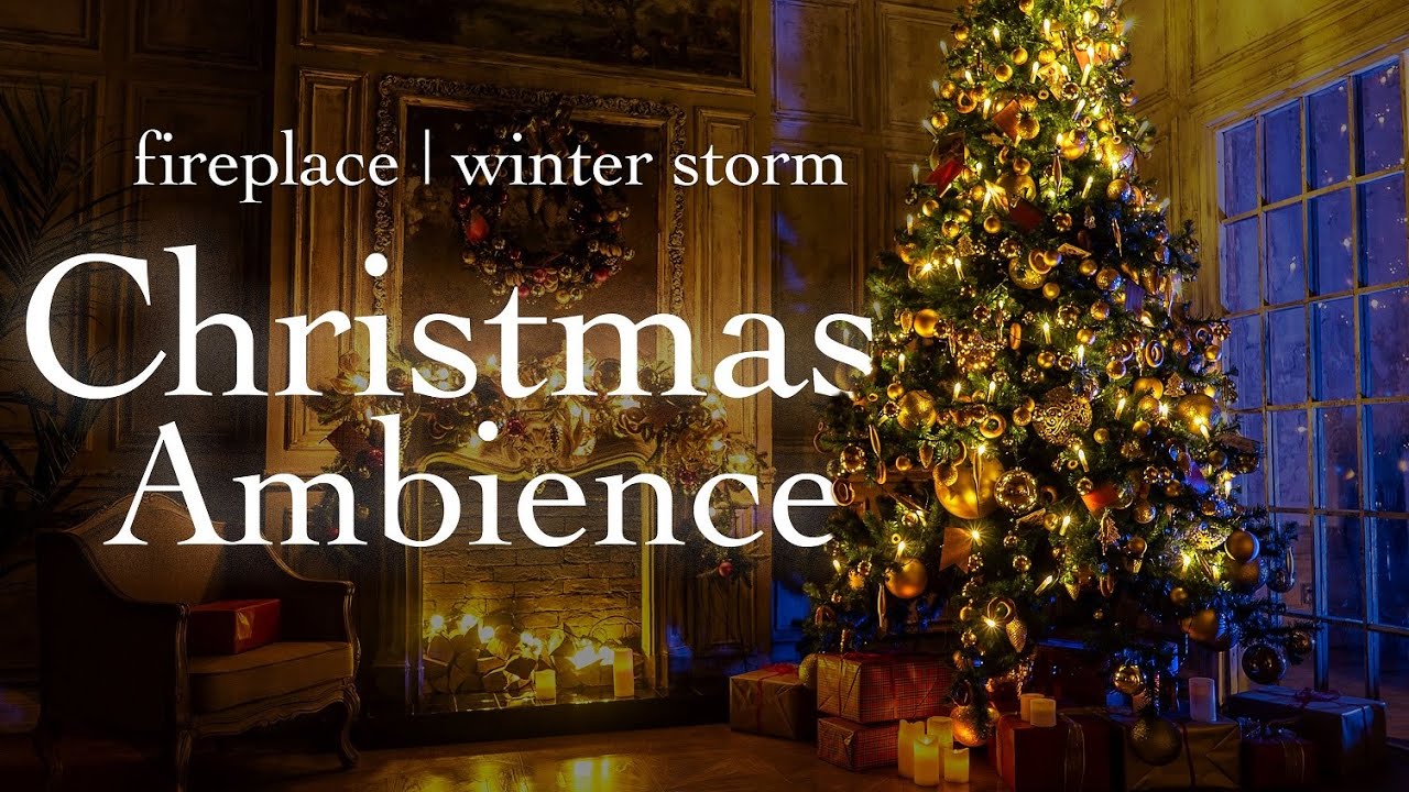 Christmas Ambience | 4K Fireplace & Winter Storm Sounds | Christmas ...
