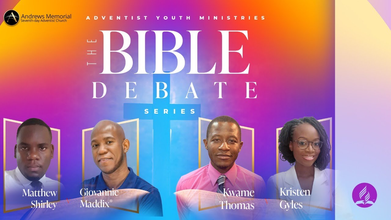 Adventist Youth Ministries || "The Bible Debate" Series || Jan 28, 2023 ...