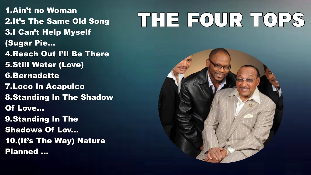 The Four Tops Greatest Songs 🍃 New Playlist 🍃 Popular Songs - YouTube