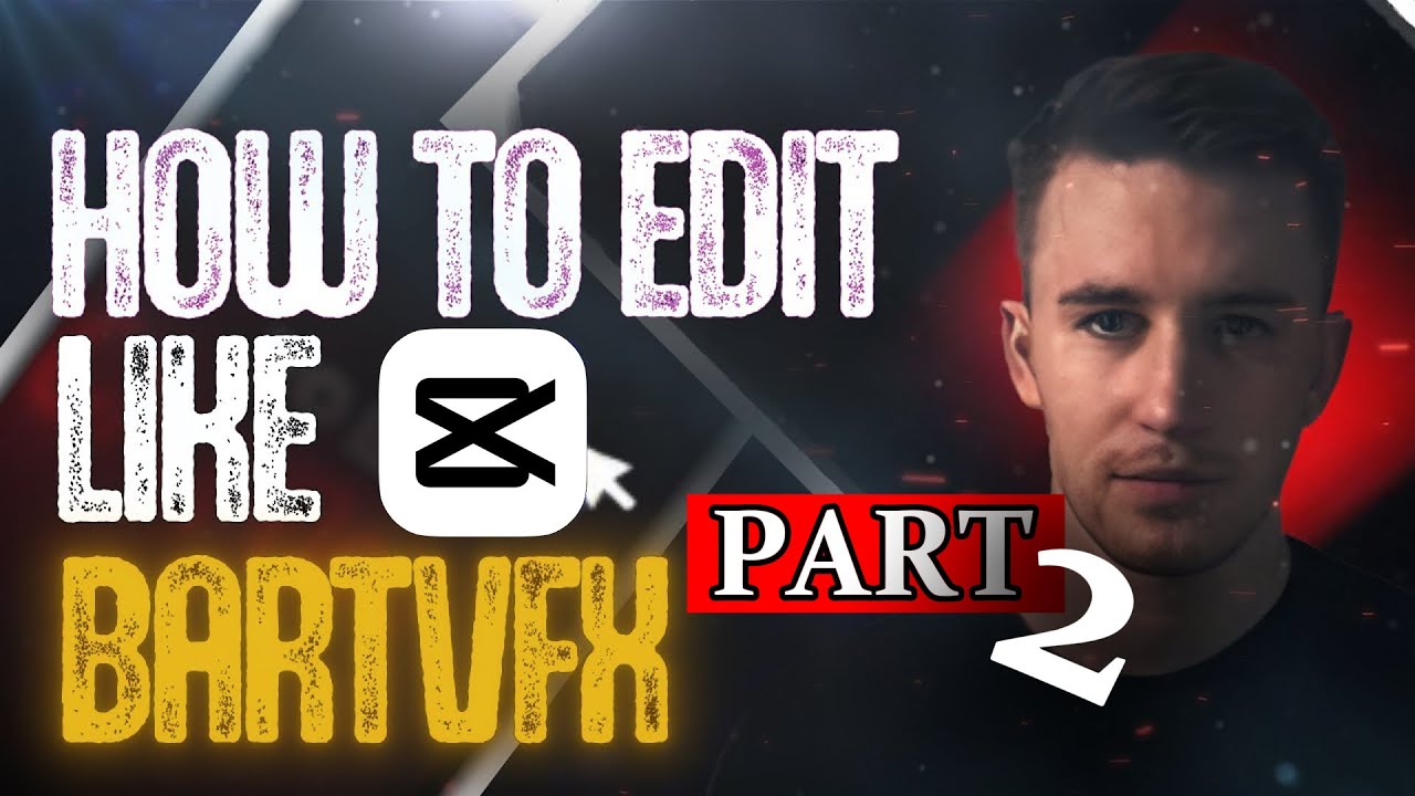 How To Edit Like BART VFX in CAPCUT | 3D Reels Editing | Part 2 - YouTube