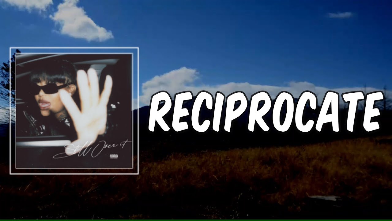 Lyric: Reciprocate by Summer Walker - YouTube