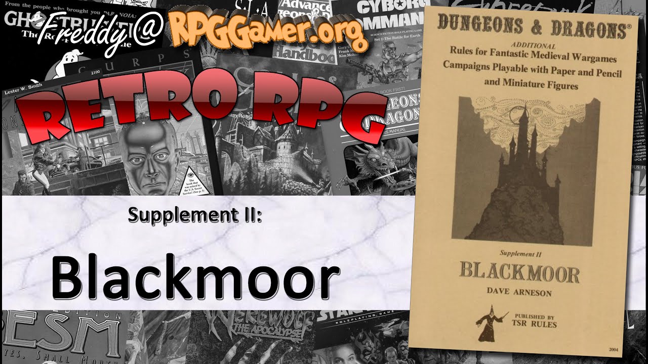 Supplement 2: Blackmoor (Dungeons & Dragons, TSR, 1975) | Retro RPG ...