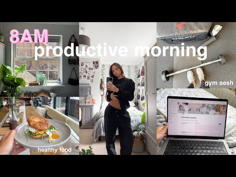 8AM productive and healthy morning routine | gym, breakfast & grwm 🌱