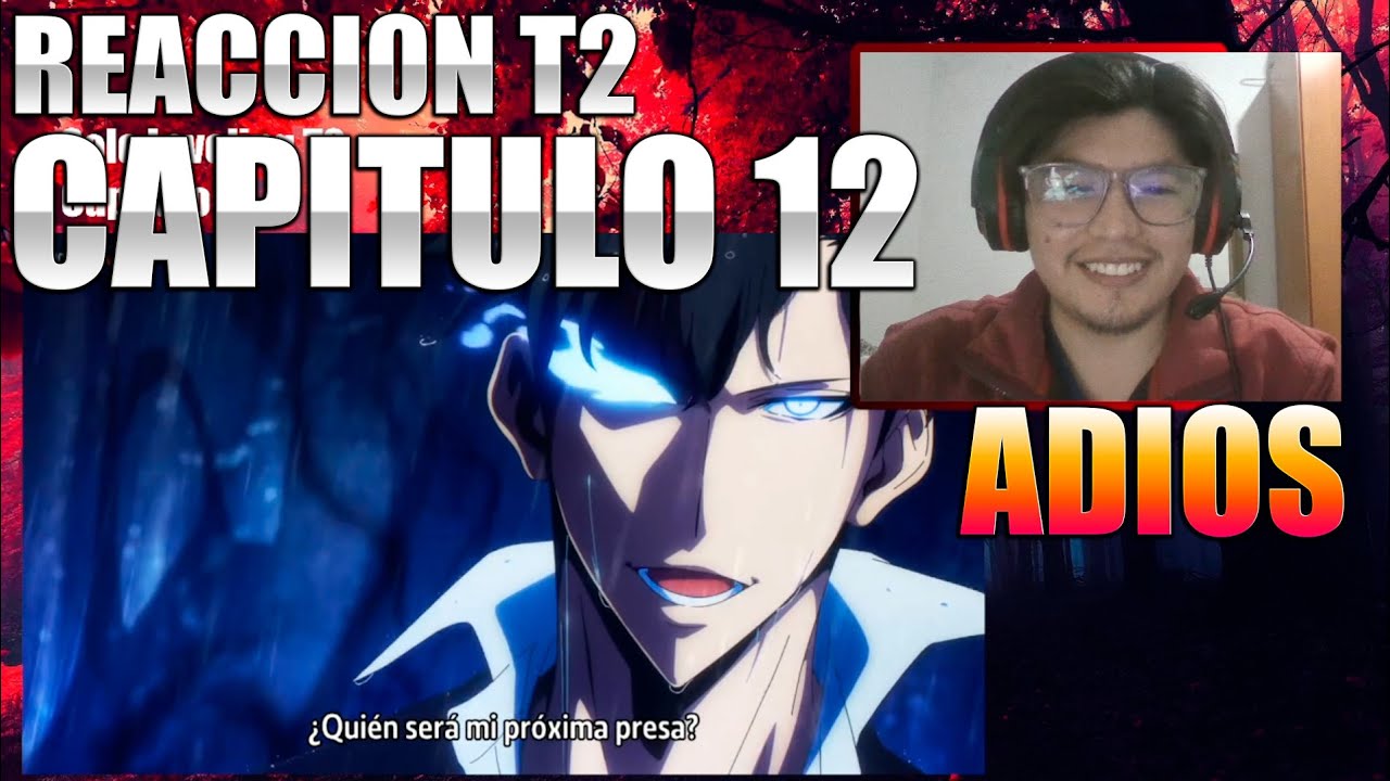 ¡ADIOS MONARCA DEL MEWING! | Solo Leveling T2 | Capitulo 12 REACCIÓN ...