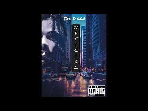 Tre Digga - Everywhere ft Karupt