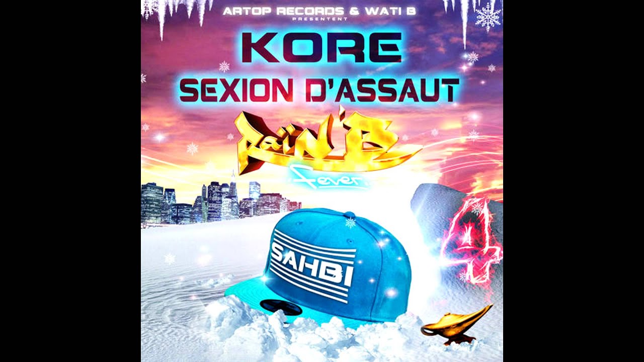 DJ Kore Ft. Sexion D'assaut - Sahbi (HD) - YouTube