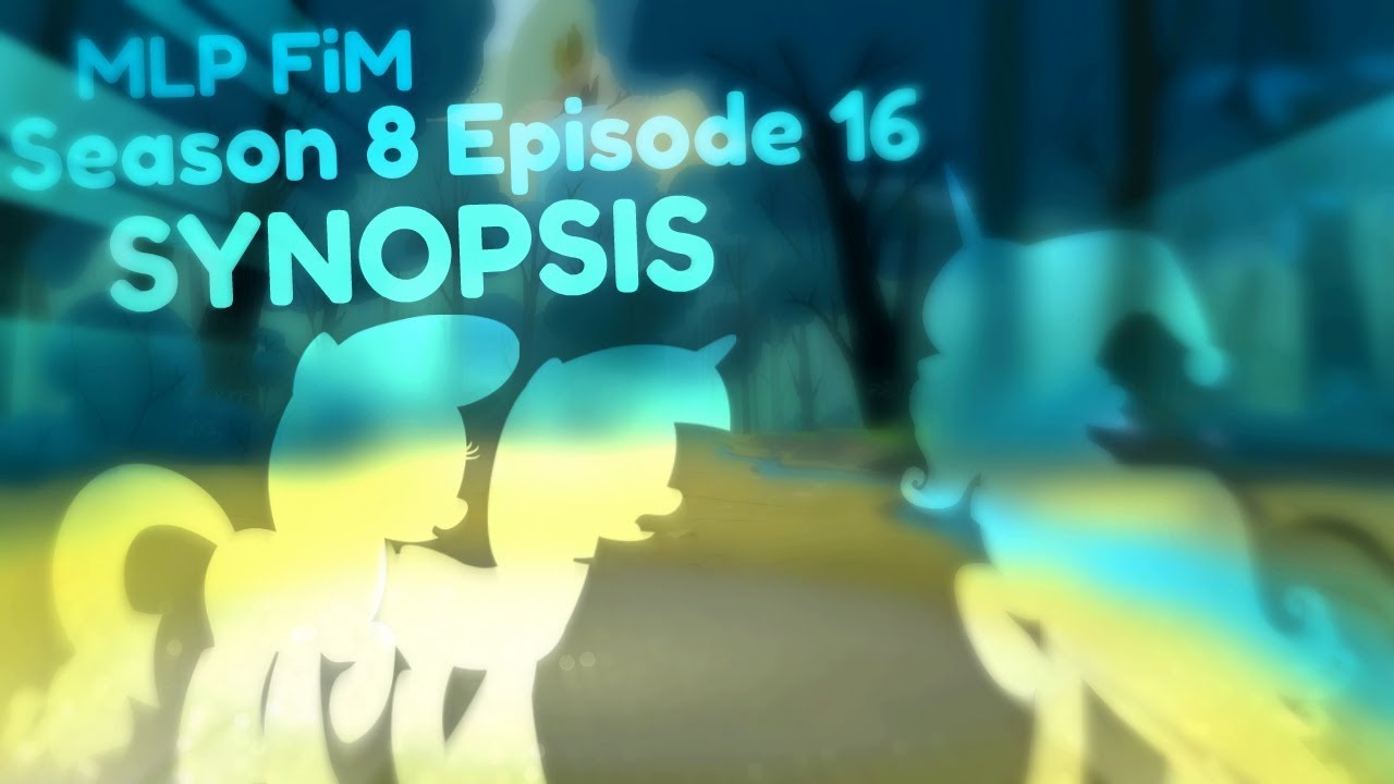 MLP FiM Season 8 Episode 16 "Friendship University" Synopsis - YouTube
