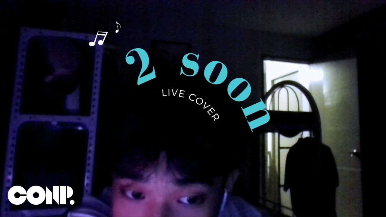 2 soon (live cover) keshi wanabi - YouTube