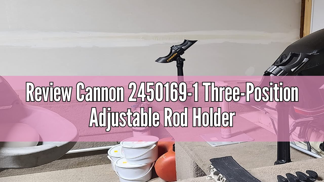 Review Cannon 2450169-1 Three-Position Adjustable Rod Holder - YouTube