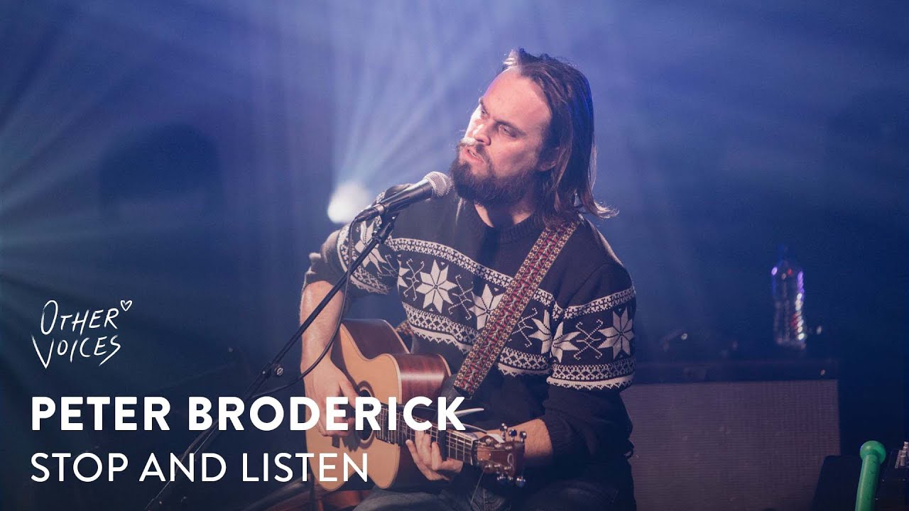 Peter Broderick | Stop and Listen (live) | Other Voices 19 - YouTube