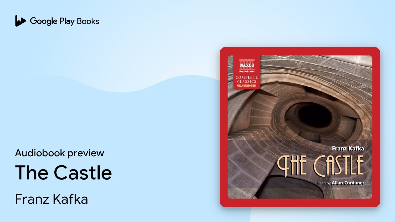 The Castle by Franz Kafka · Audiobook preview - YouTube