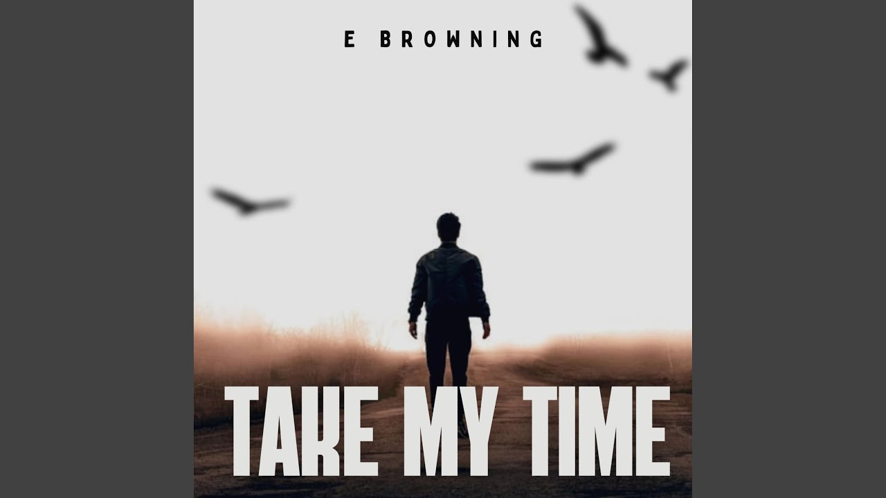 Take My Time - YouTube