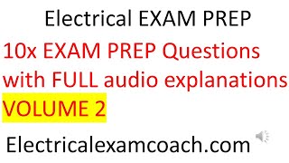 10 Electrical Practice Test Questions With Full Explanations Volume 2 ...