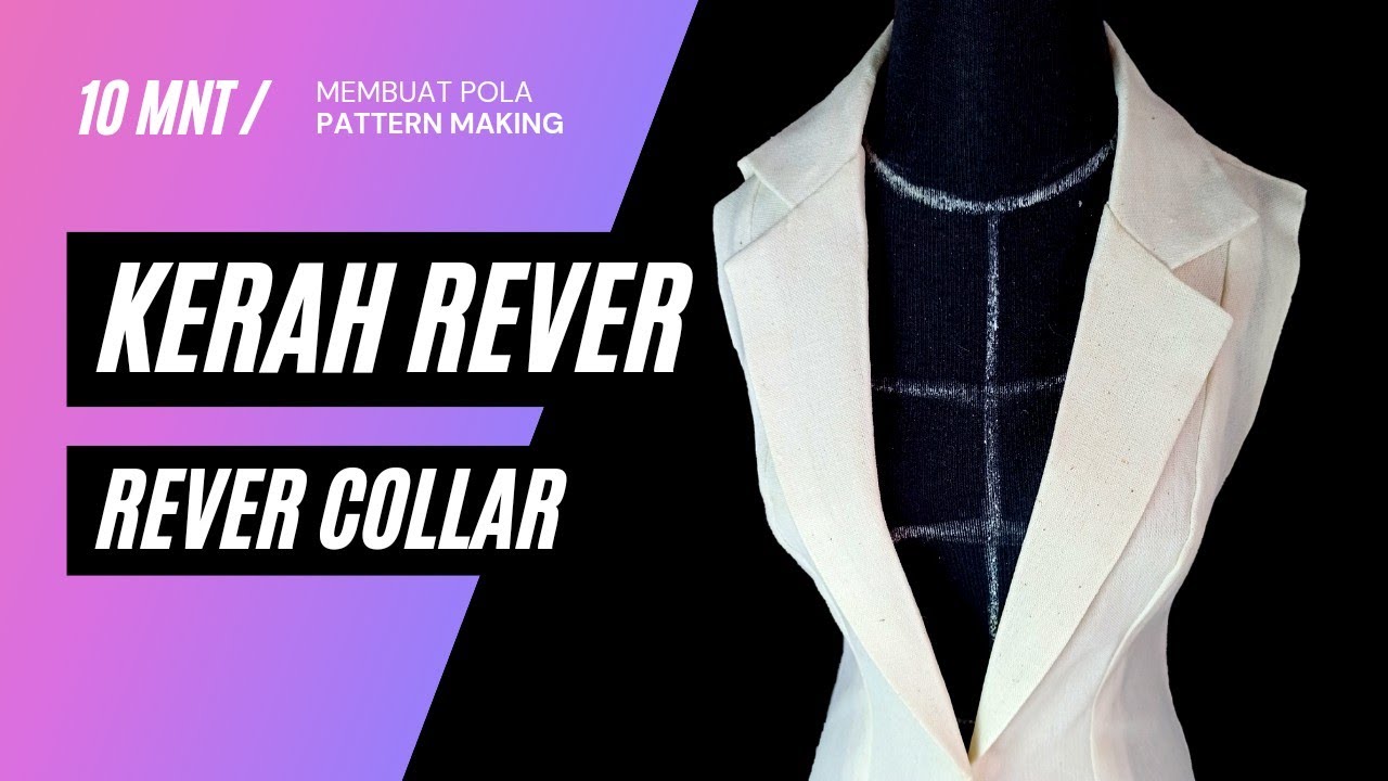 Pola Kerah Rever / Rever Collar Pattern - YouTube
