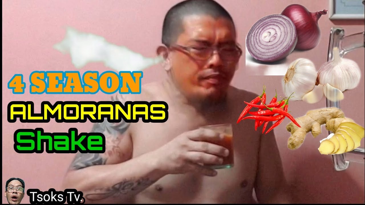 FOUR SEASON (ALMORANAS) SHAKE "Very refreshing" Tsoks Tv. - YouTube