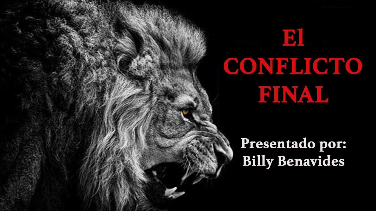 El Conflicto Final - Billy Benavides 10-29-22 - YouTube