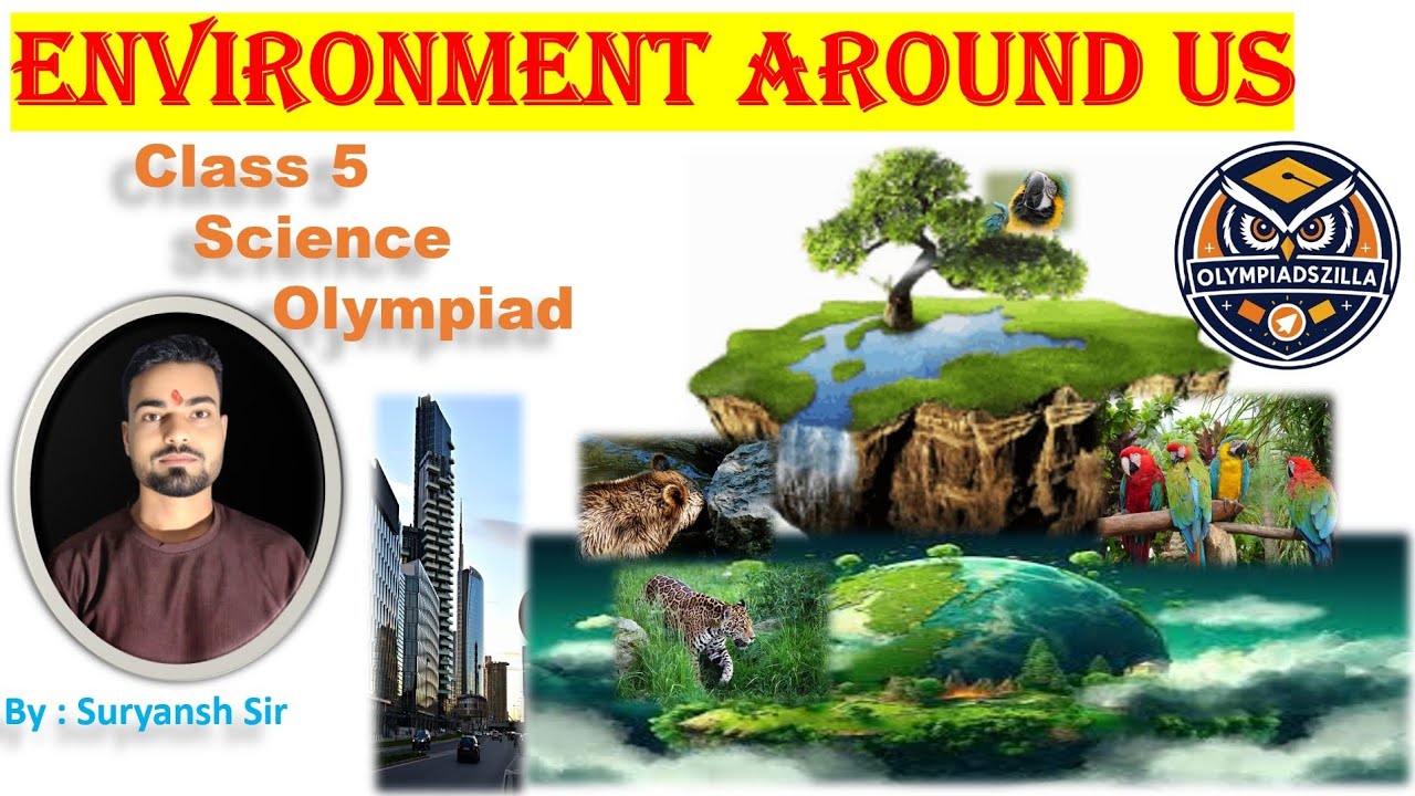 🌍Environment Around Us 🌱 | Science | Class -5 | CBSE | Environment | # ...