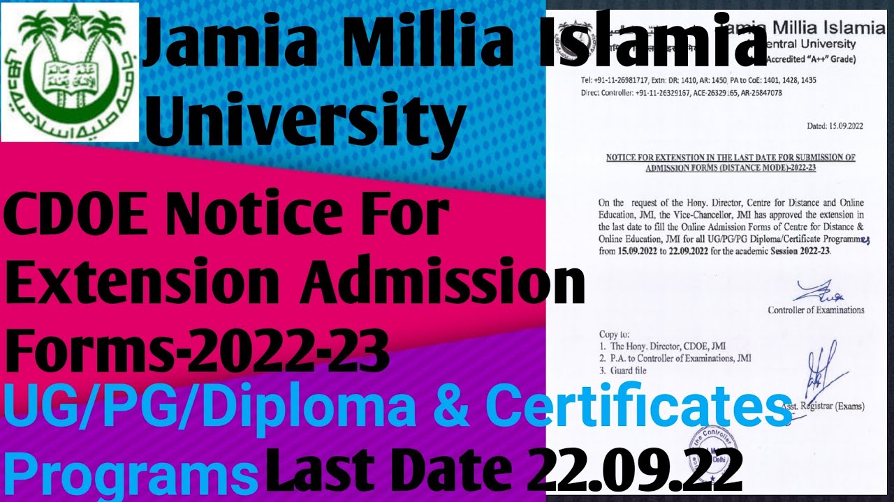Jamia CDOE Admission Forms Extended-22.09.22 - YouTube