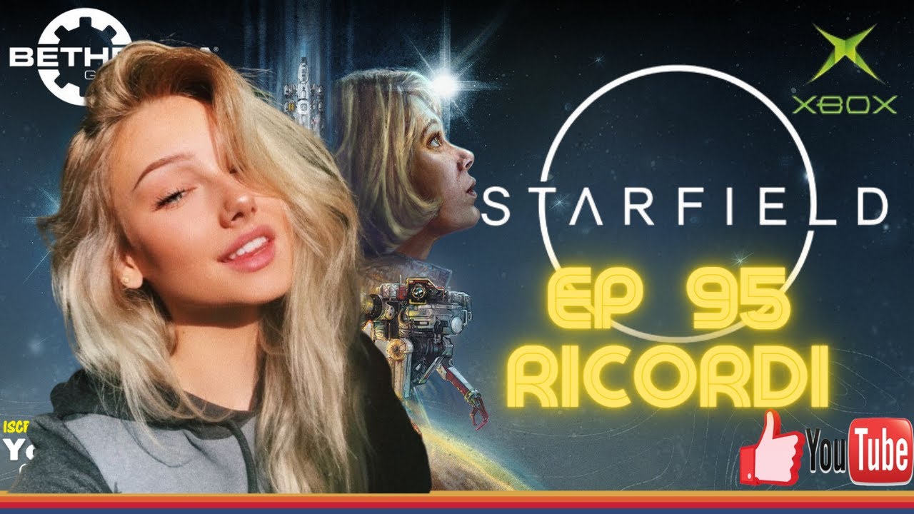 🔥🔥 STARFIELD 🔥🔥 EP 95 - RICORDI BELLISSIMI! 💪💪 Gameplay 🔥 XBOX ITA 🔥 - YouTube