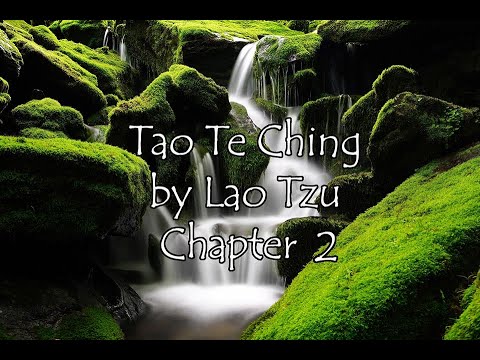 Tao Te Ching Chapter 2 - YouTube