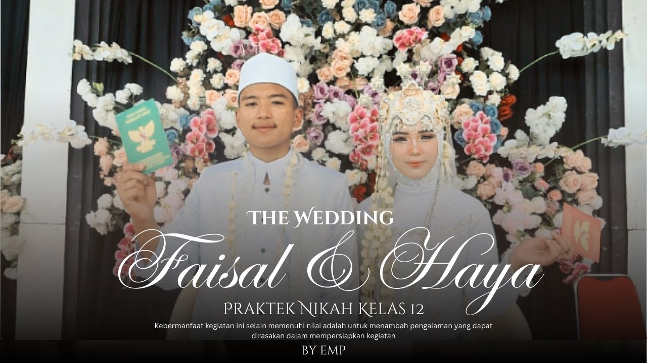 PRAKTIK NIKAH KELAS 12 | ANGKATAN 2024/2025 SMK YASEBHA - YouTube