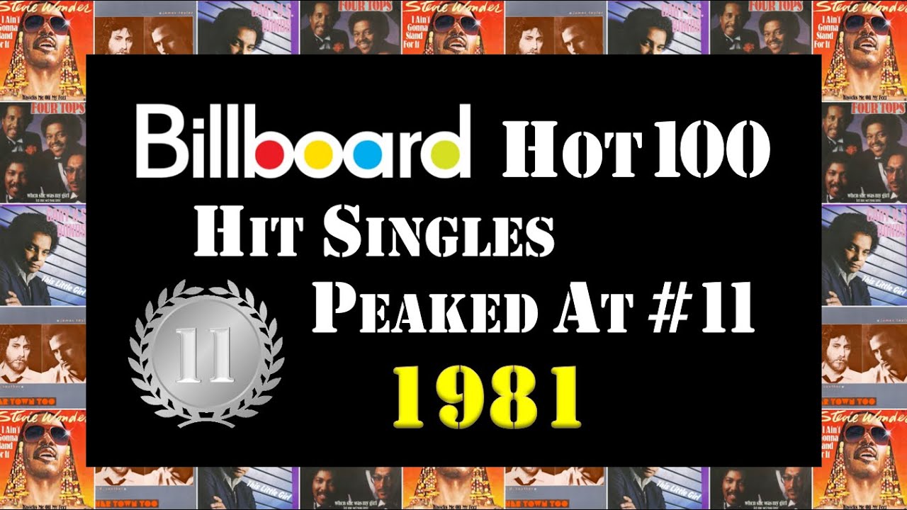 Hit Singles peaked at No.11 in 1981 / Billboard Hot 100 / American ...