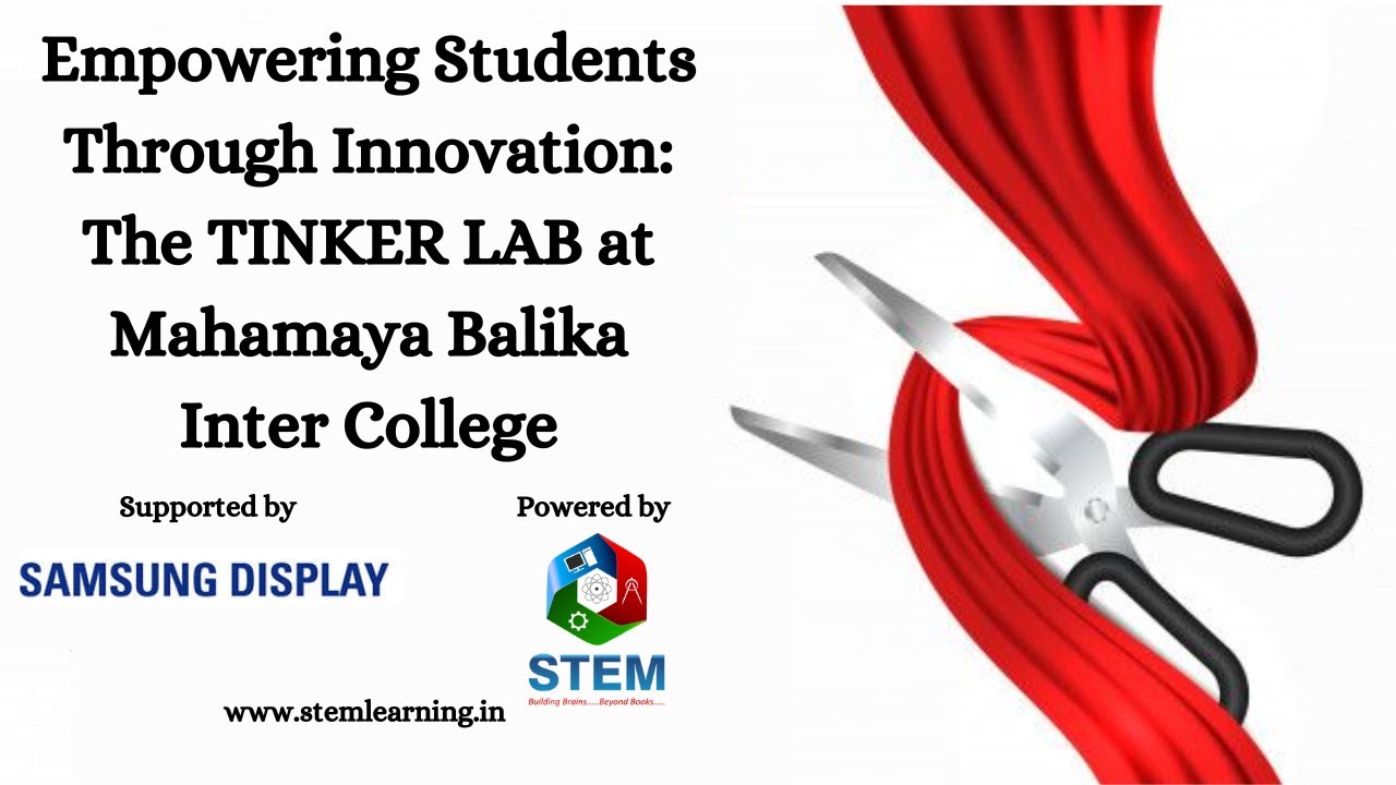 Empowering Students Through Innovation: The TINKER LAB at Mahamaya ...