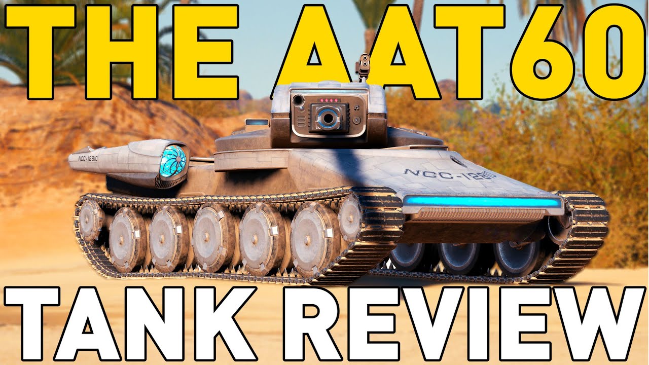 AAT60 - Tank Review - World of Tanks - YouTube