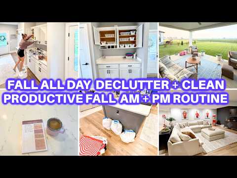 CLEAN WITH ME ALL DAY | Fall Morning & Night Routine + Declutter Motivation
