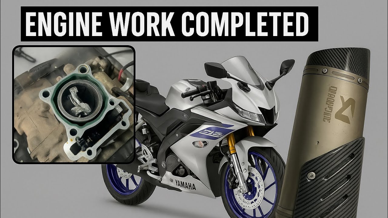 🛠️ R15 Engine Work Completed! 🔧 | Full Repair Done After market Exhaust ...