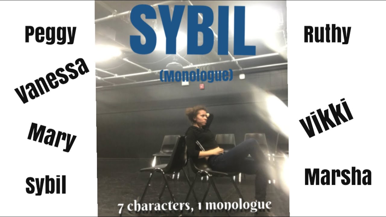 Sybil: 7 Characters, 1 Monologue - YouTube